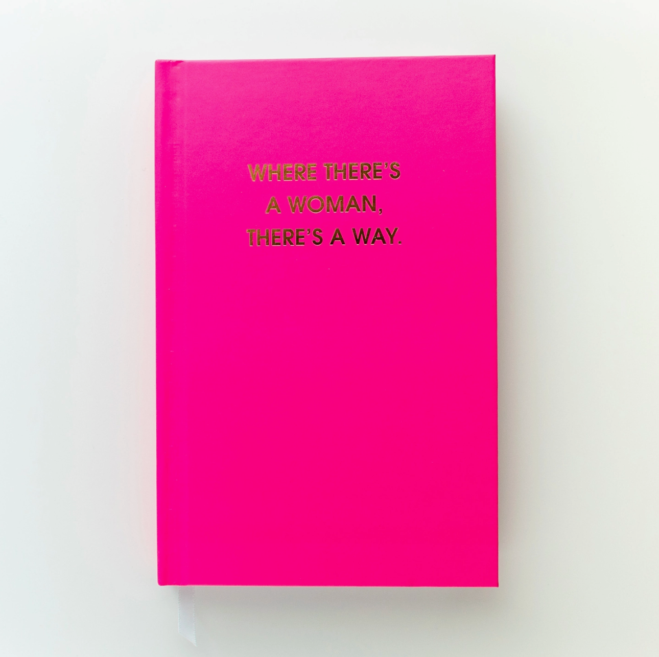 Where There's A Woman There's A Way Journal – Confetë Gifts